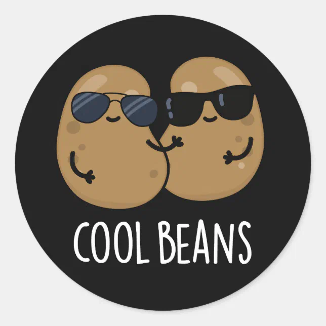 Cool Beans Funny Veggie Legume Pun Dark BG Classic Round Sticker | Zazzle