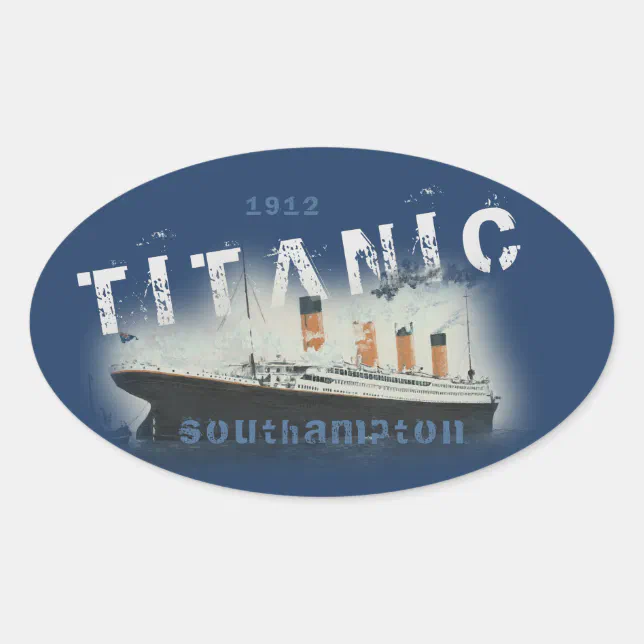 Cool Distressed Custom Text Titanic Oval Sticker | Zazzle