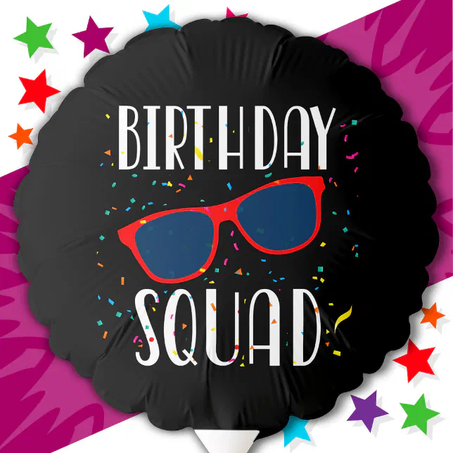Cool Fun Matching Group Party Crew Birthday Squad Balloon | Zazzle