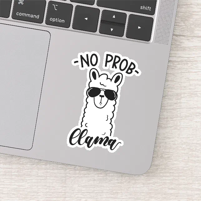 Cool No Prob Llama Sticker | Zazzle
