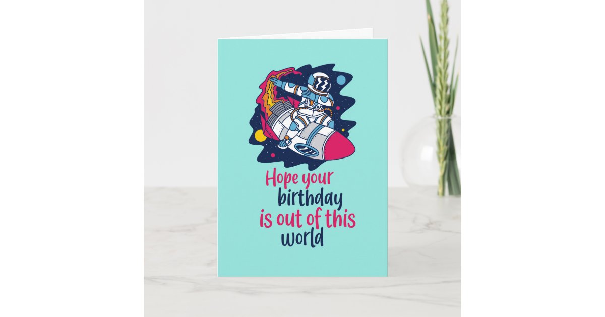 Cool Outer Space Pun Funny Astronaut Birthday Card | Zazzle