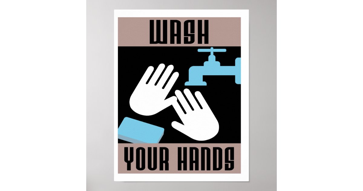 Cool Retro Wash Your Hands Poster | Zazzle