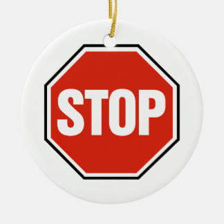 Stop Sign Ornaments & Keepsake Ornaments | Zazzle