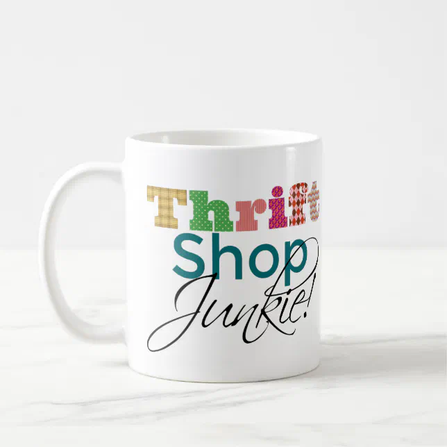 Cool Text Thrift Shop Junkie Coffee Mug | Zazzle