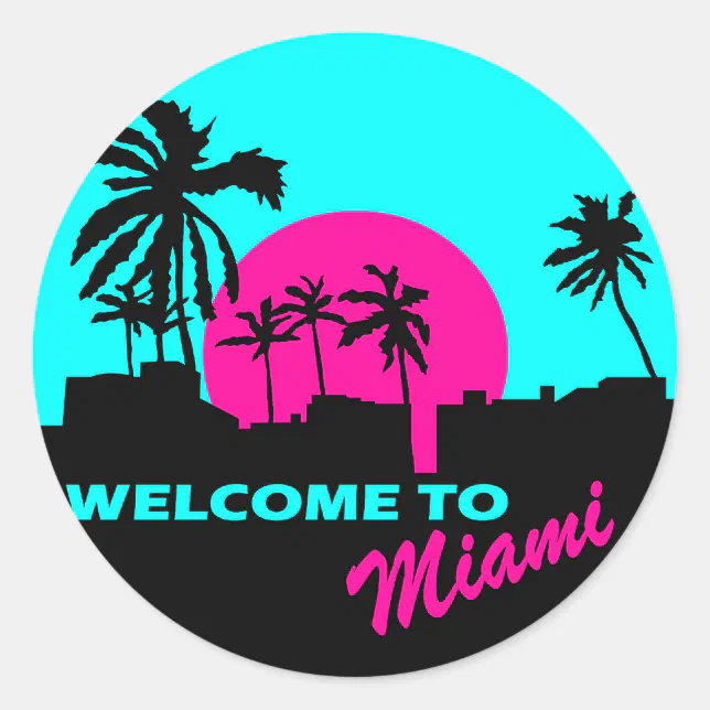 Cool Welcome to Miami design Classic Round Sticker | Zazzle