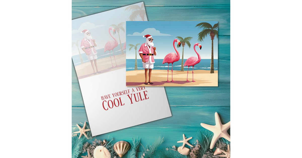 Cool Yule Santa and Flamingos Beach Christmas Holiday Card | Zazzle