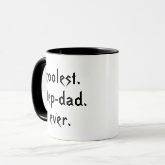 Coolest Step-Dad Ever Coffee Mug | Zazzle