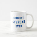 Coolest Stepdad Ever Typography Father's Day Gift Coffee Mug | Zazzle
