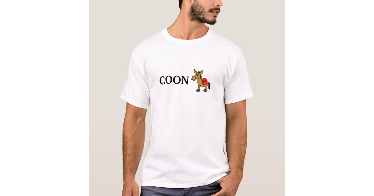 CoonAss Shirts | Zazzle