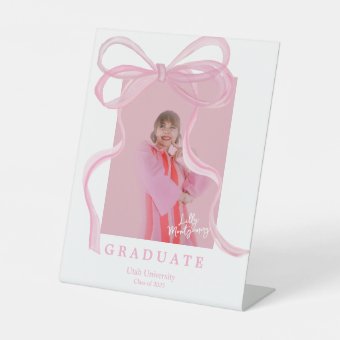 Coquette Pink Ribbon Graduation Pedestal Sign | Zazzle