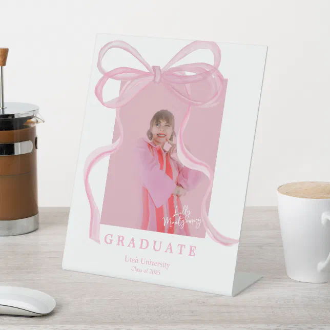 Coquette Pink Ribbon Graduation Pedestal Sign | Zazzle