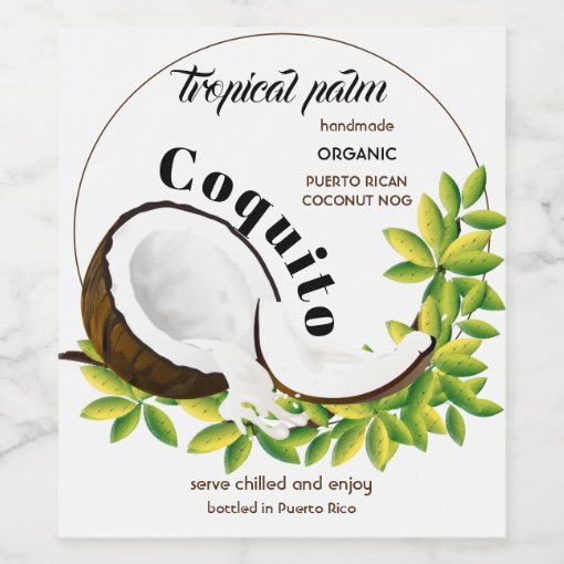 Coquito Coconut Tropical Fruit Wine Label | Zazzle