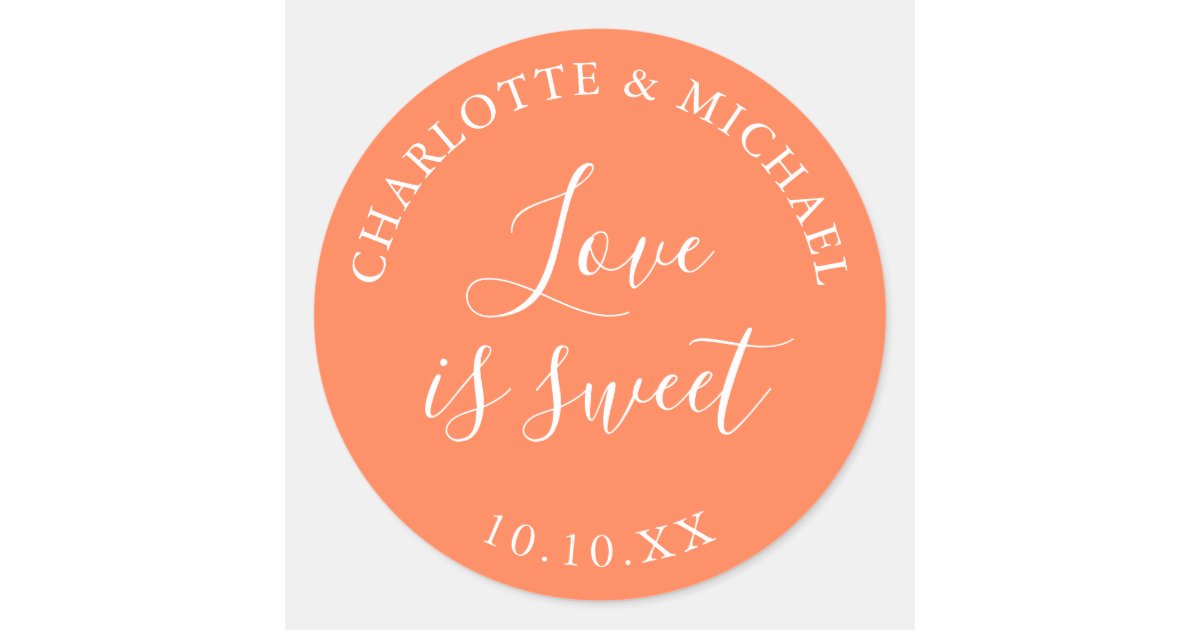 Coral Love Is Sweet Wedding Favor Classic Round Sticker Zazzle