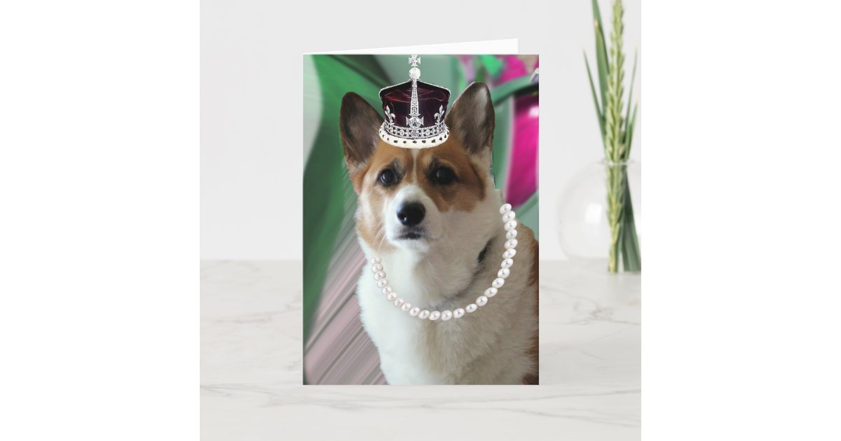 corgi princess card | Zazzle.com
