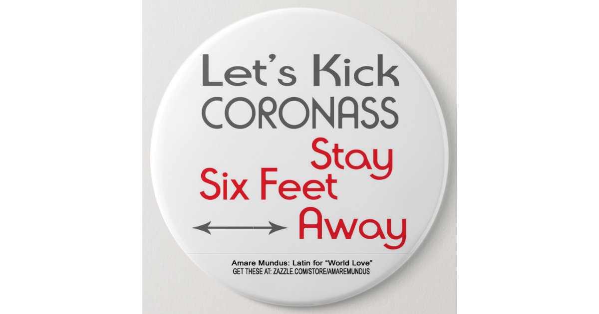 Corona virus social distancing sign poster button | Zazzle