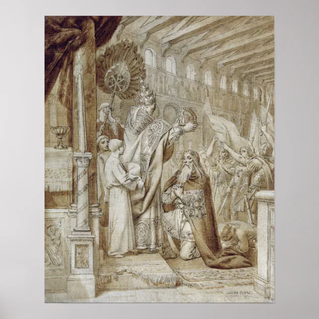 Coronation of Charlemagne Poster | Zazzle