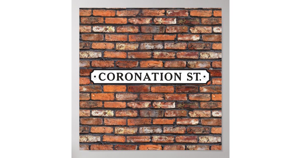 Coronation Street - Sign Poster | Zazzle
