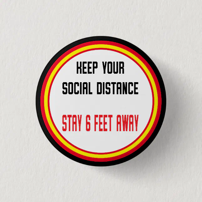 Coronavirus Health Warning Social Distancing Button | Zazzle