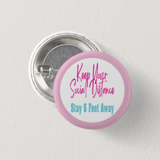 Coronavirus Health Warning Social Distancing Pink Button | Zazzle