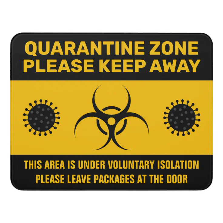 Coronavirus Quarantine Isolation Zone Door Sign | Zazzle