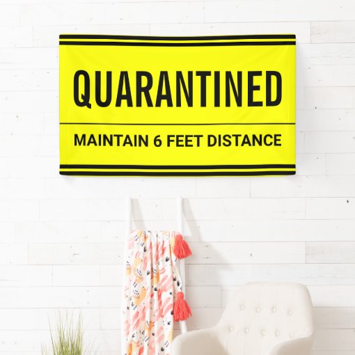 Coronavirus Self Isolation Quarantine Banner | Zazzle