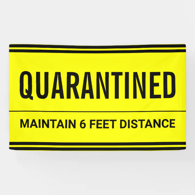 Coronavirus Self Isolation Quarantine Banner | Zazzle