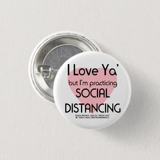 Coronavirus social distancing with love button | Zazzle