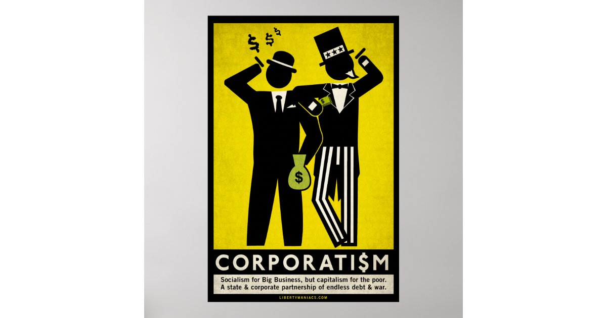 Corporatism Poster | Zazzle