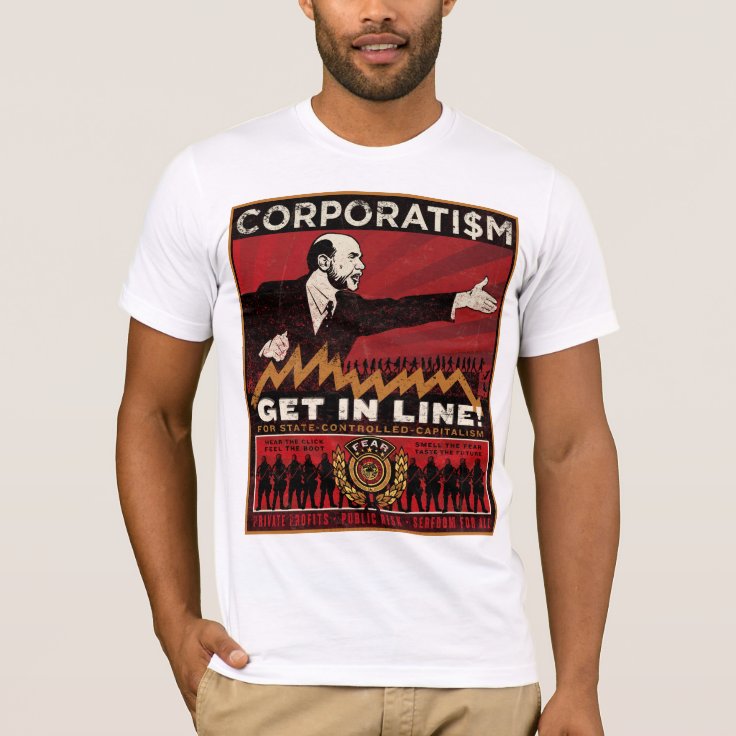 Corporatism Shirt | Zazzle
