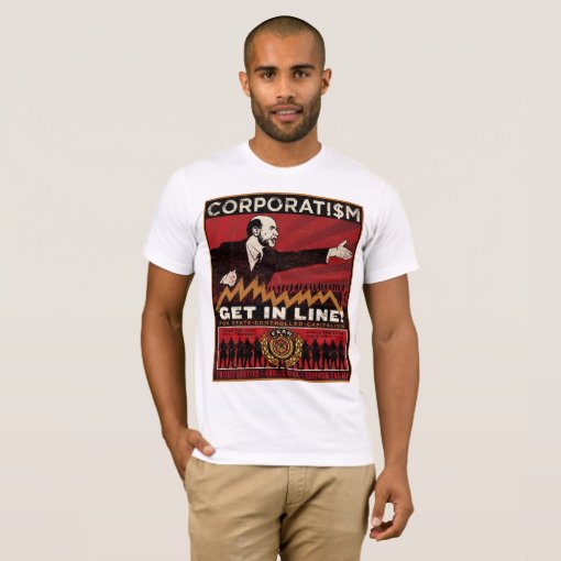 Corporatism Shirt | Zazzle