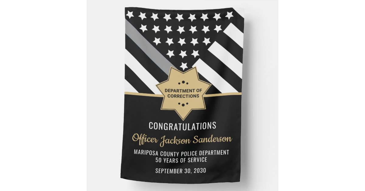 Corrections Officer Retirement Silver Line Welcome House Flag | Zazzle