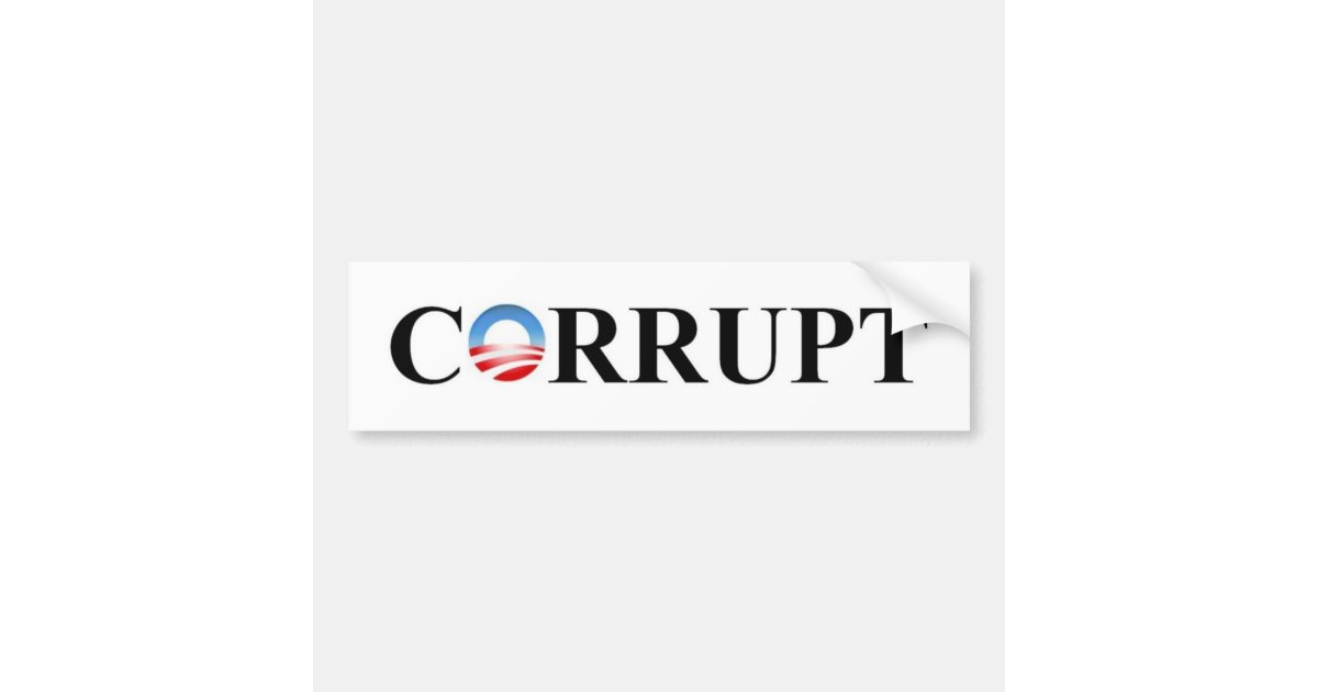 CORRUPT BUMPER STICKER | Zazzle