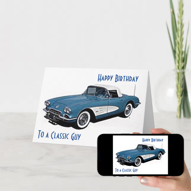 *CORVETTE STYLE* Birthday Wishes To A CLASSIC GUY Card | Zazzle