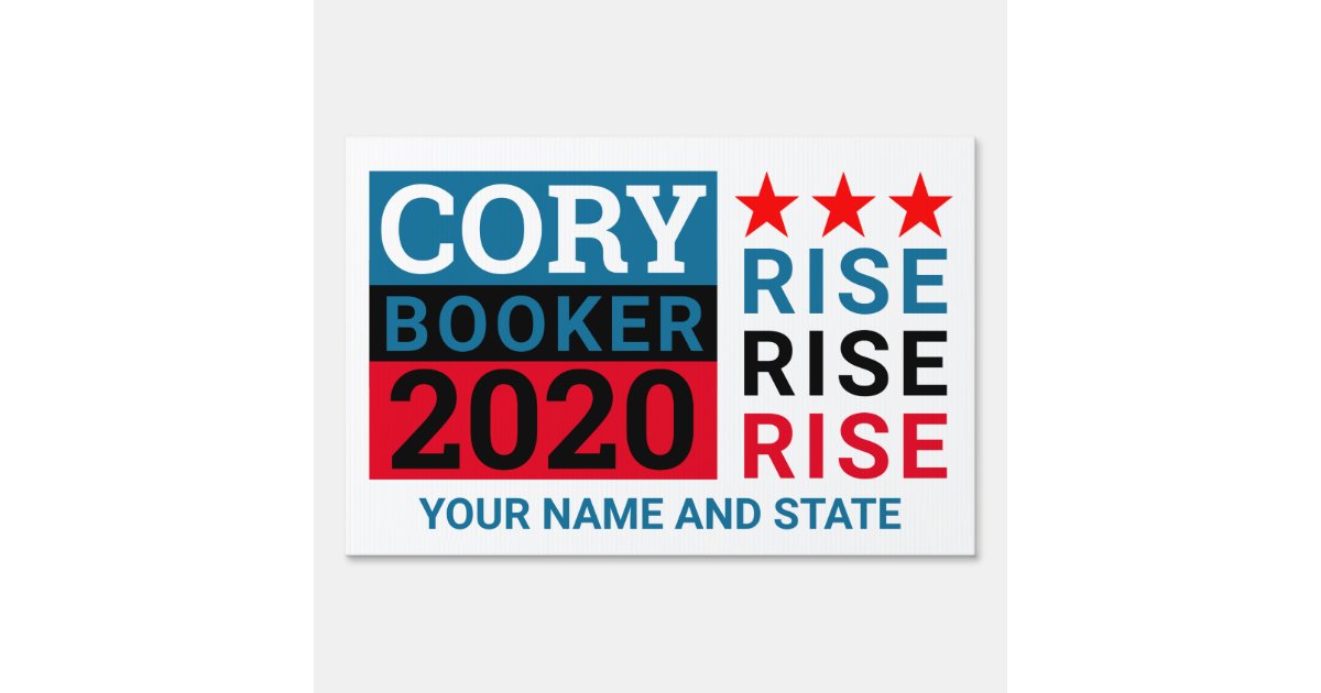 Cory Booker 2020 RISE With Stars Political Sign | Zazzle