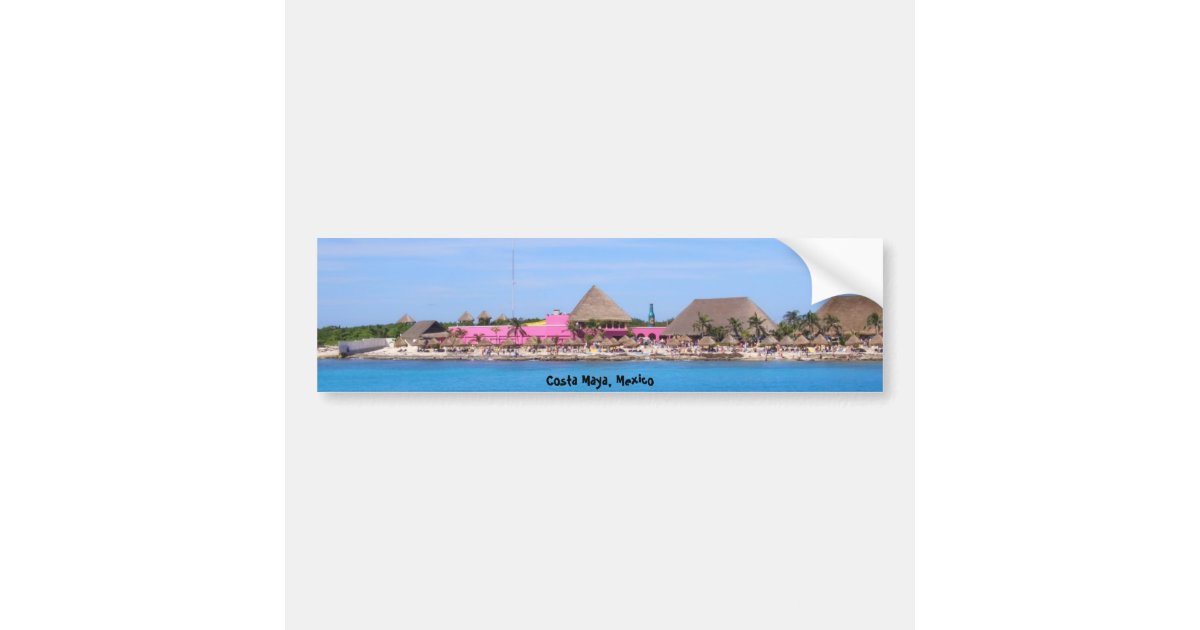 Costa Maya, Mexico Bumper Sticker | Zazzle
