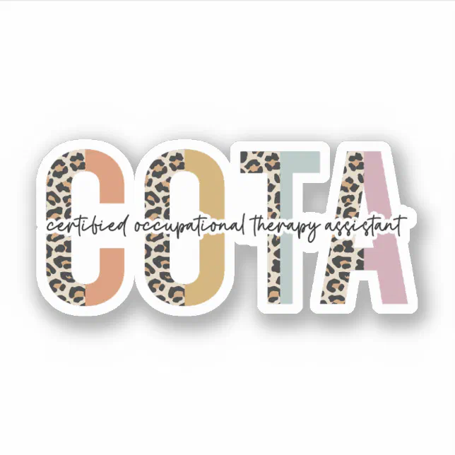 COTA Certified Occupational Therapy Assistant Sticker | Zazzle