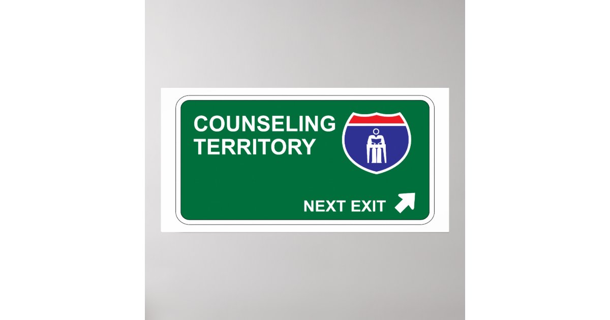 Counseling Next Exit Poster | Zazzle