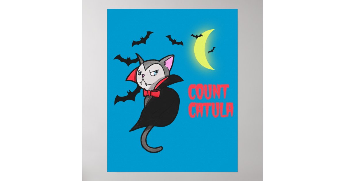 Count Catula Funny Pun Cartoon Poster | Zazzle