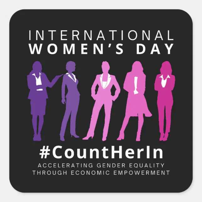 Count Her In International Women's Day Square Sticker | Zazzle