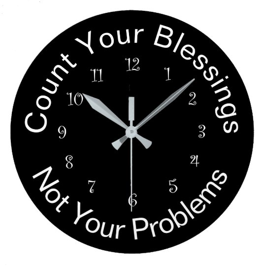 Count Your Blessings Inspirational Faith Large Clock | Zazzle.com