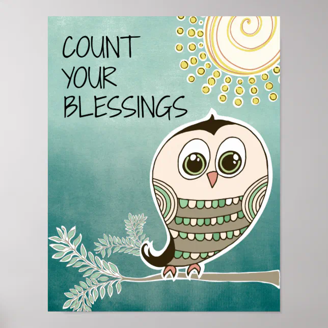 Count Your Blessings Quote with Owl Poster | Zazzle