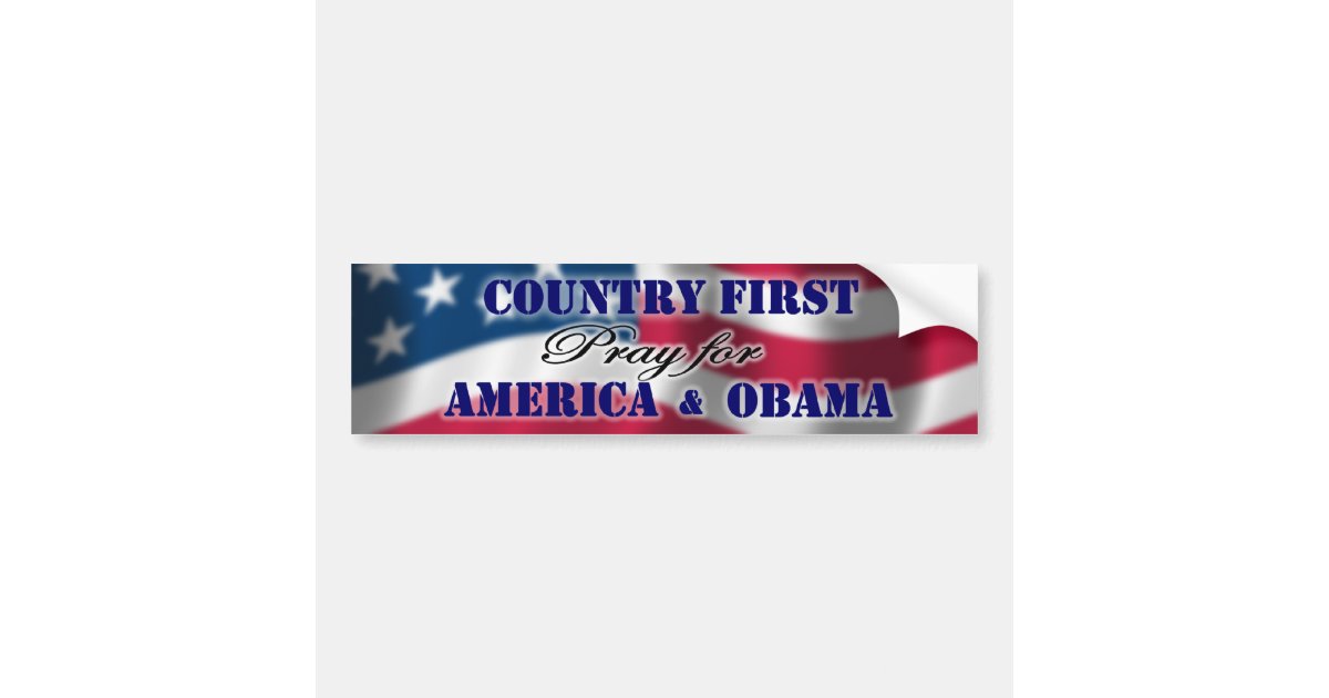 Country First Bumper Sticker | Zazzle