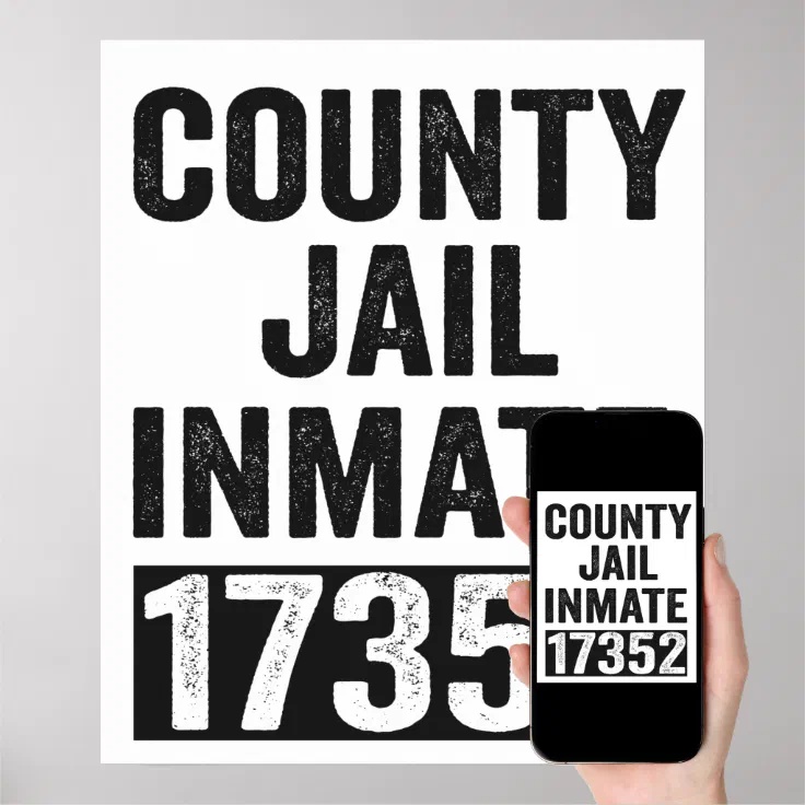 Country Jail Inmate 17352 Funny Halloween Prison Poster | Zazzle