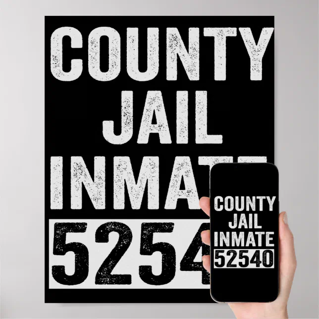 Country Jail Inmate 52540 Funny Halloween Prison Poster | Zazzle