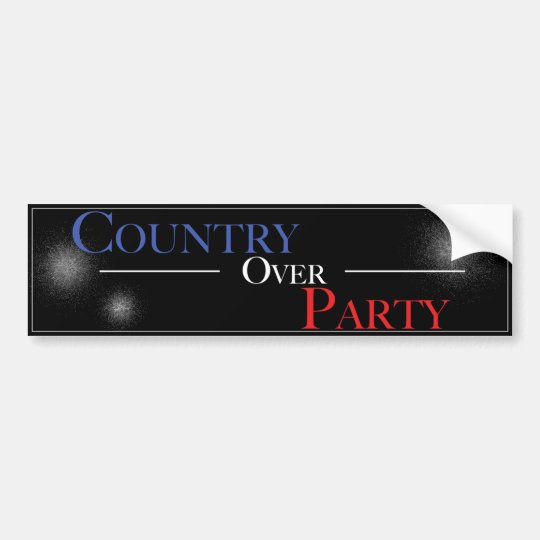 Country Over Party - Bumper Sticker | Zazzle.com