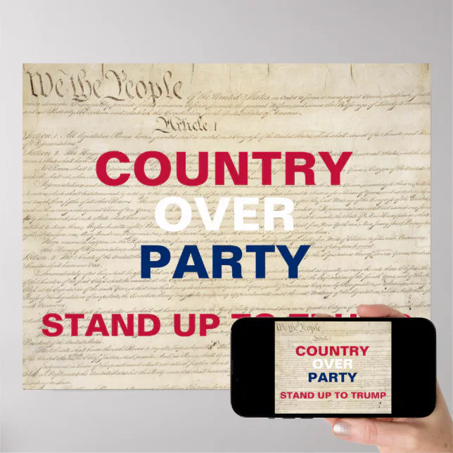 Country Over Party Stand Up to Trump Protest Poster | Zazzle