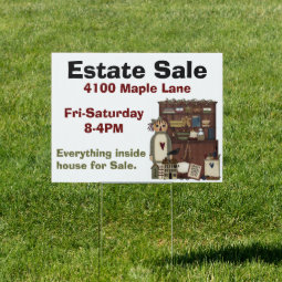 Country Primitive Estate Sale Yard Sign | Zazzle