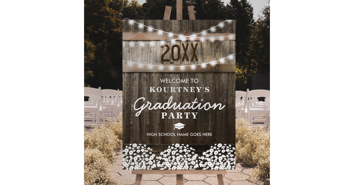 Country Rustic Graduation Party Welcome Foam Board | Zazzle