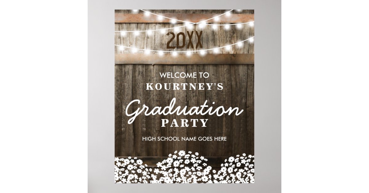 Country Rustic Graduation Party Welcome Poster | Zazzle