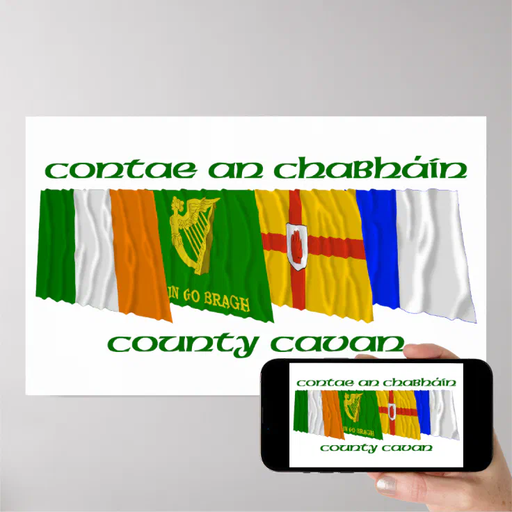 County Cavan Flags Poster | Zazzle
